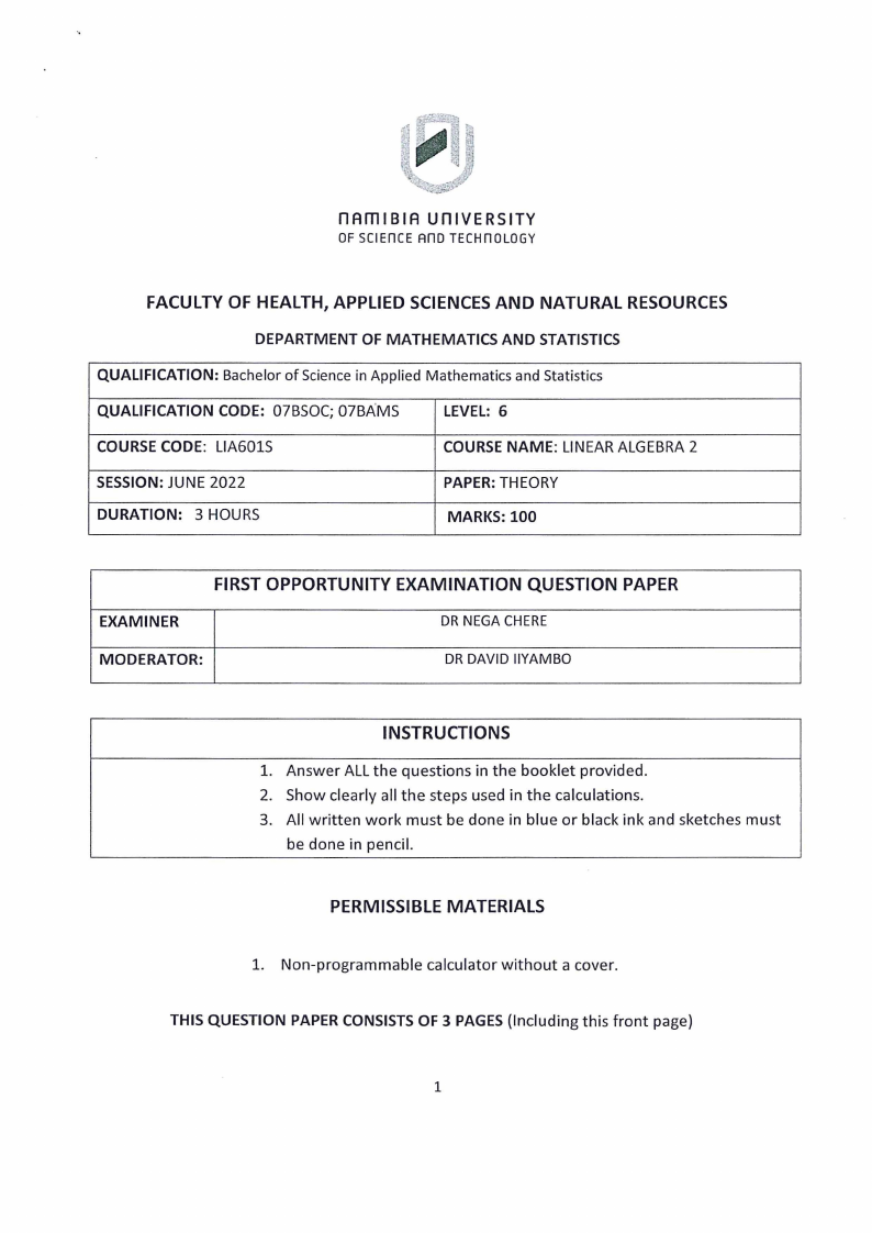 LIA601S - LINEAR ALGEBRA 2 - 1ST OPP - JUNE 2022 :: NUST past ...
