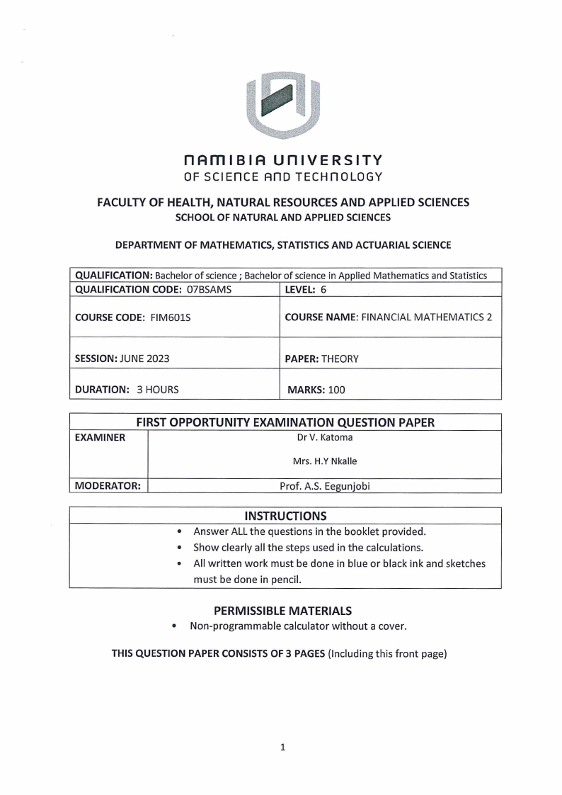 FIM601S - FINANCIAL MATHEMATICS 2 -1ST OPP - JUNE 2023 :: NUST past ...