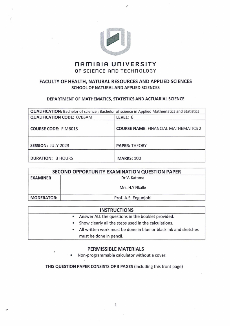 FIM601S - FINANCIAL MATHEMATICS 2 -2ND OPP - JULY 2023 :: NUST past ...