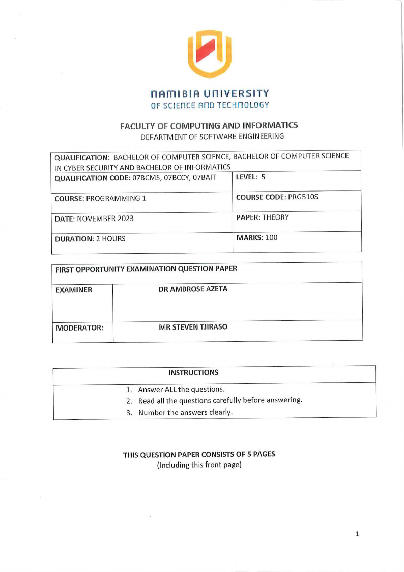 PRG510S - PROGRAMMING 1 - 1ST OPP - NOV 2023 :: NUST past examination ...