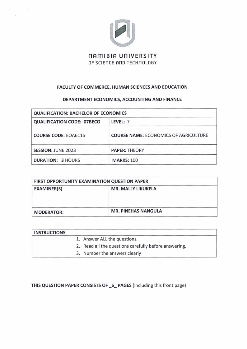 EOA611S- ECONOMICS OF AGRICULTURE- 1ST OPP- JUNE 2023 :: NUST past ...
