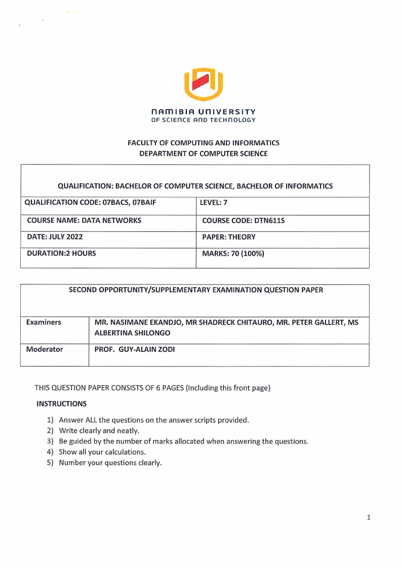 DTN611S - DATA NETWORKS - 2ND OPP - JULY 2022 :: NUST past examination ...