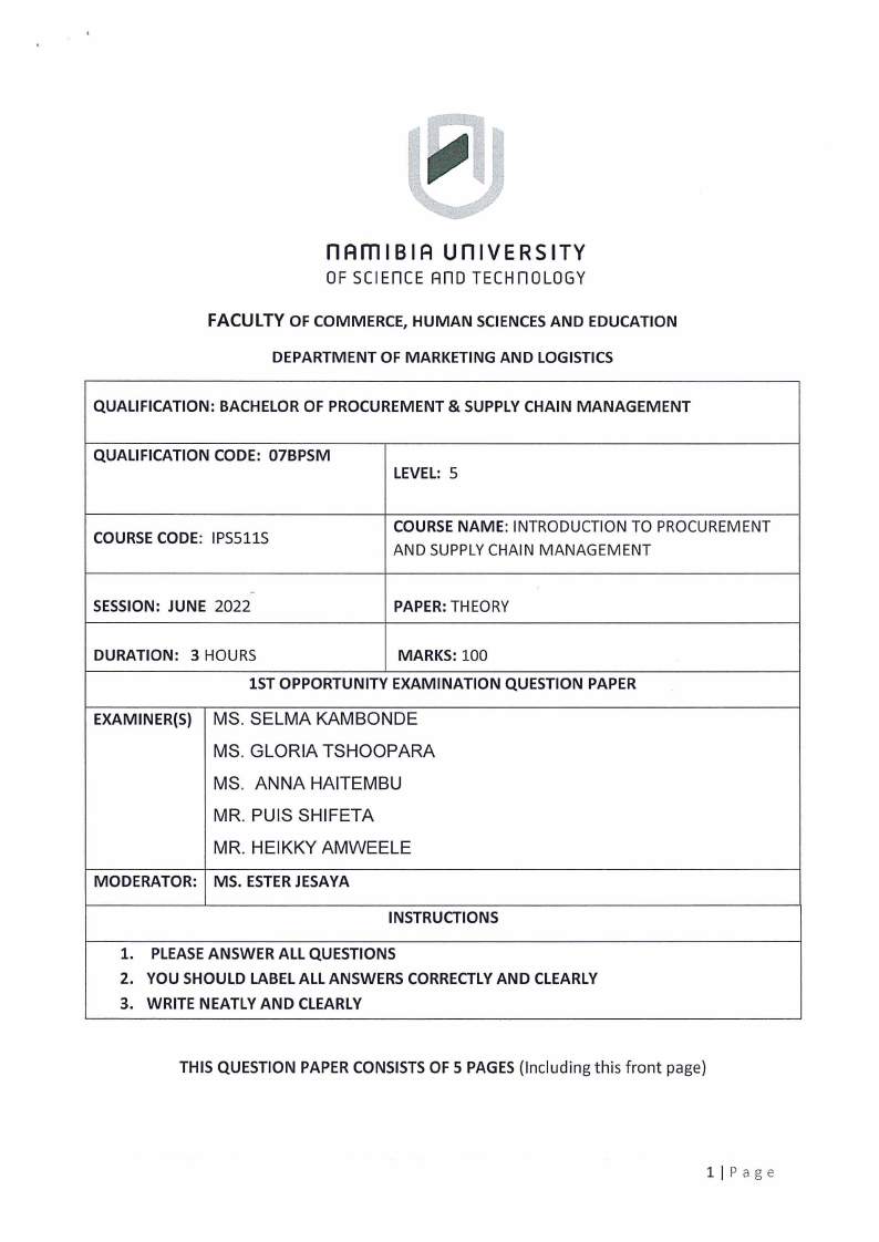 IPS511S - INTRODUCTION TO PROCUREMENT AND SUPPLY CHAIN MANAGEMENT - 2ND OPP - JULY 2022 :: NUST ...