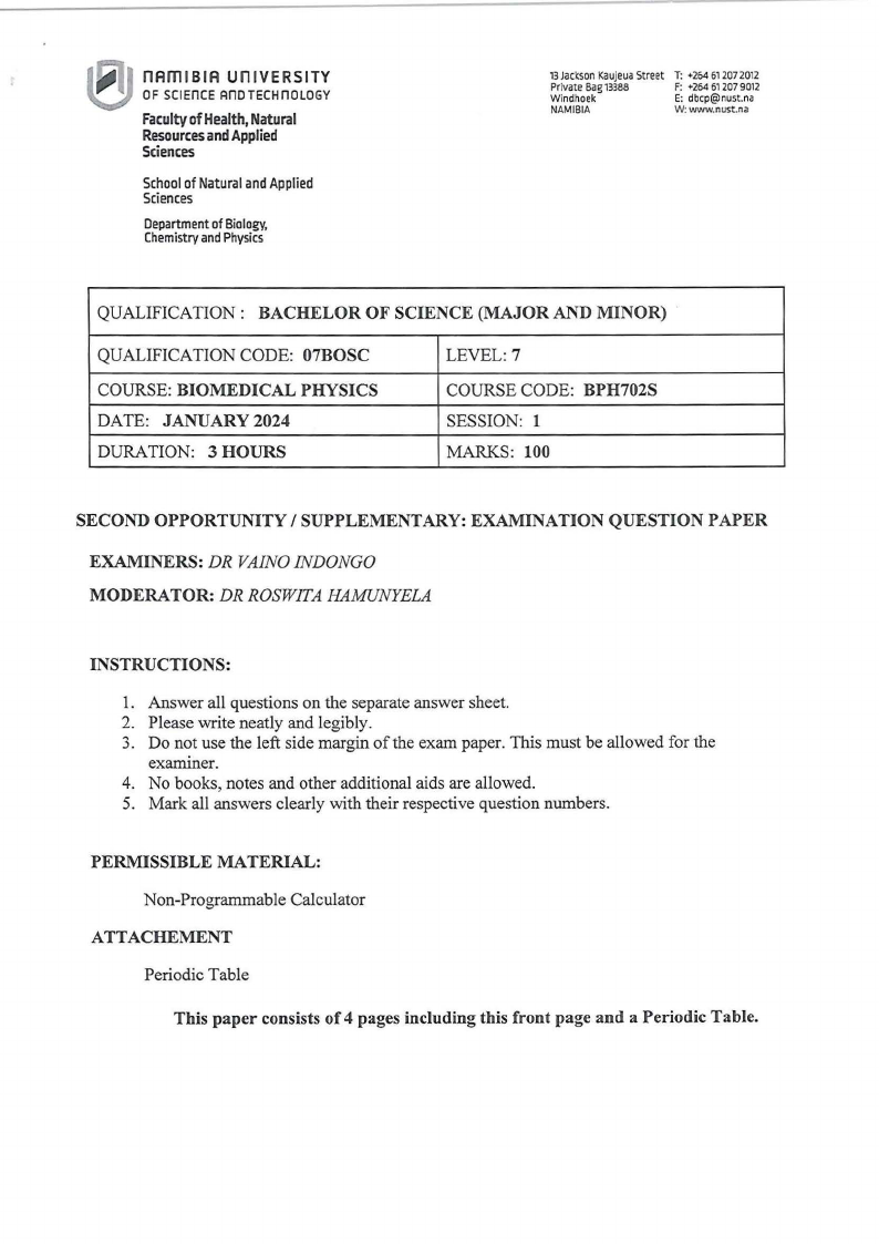 BPH702S - BIOMEDICAL PHYSICS - 2ND OPP - JANUARY 2024 :: NUST past ...